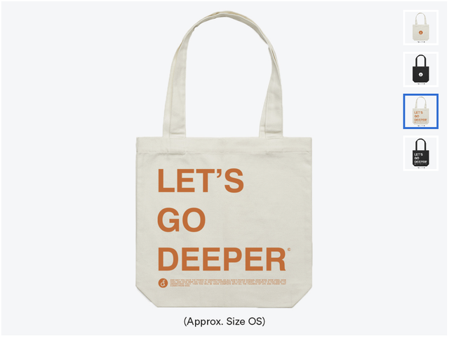 Let's Go Deeper Tote